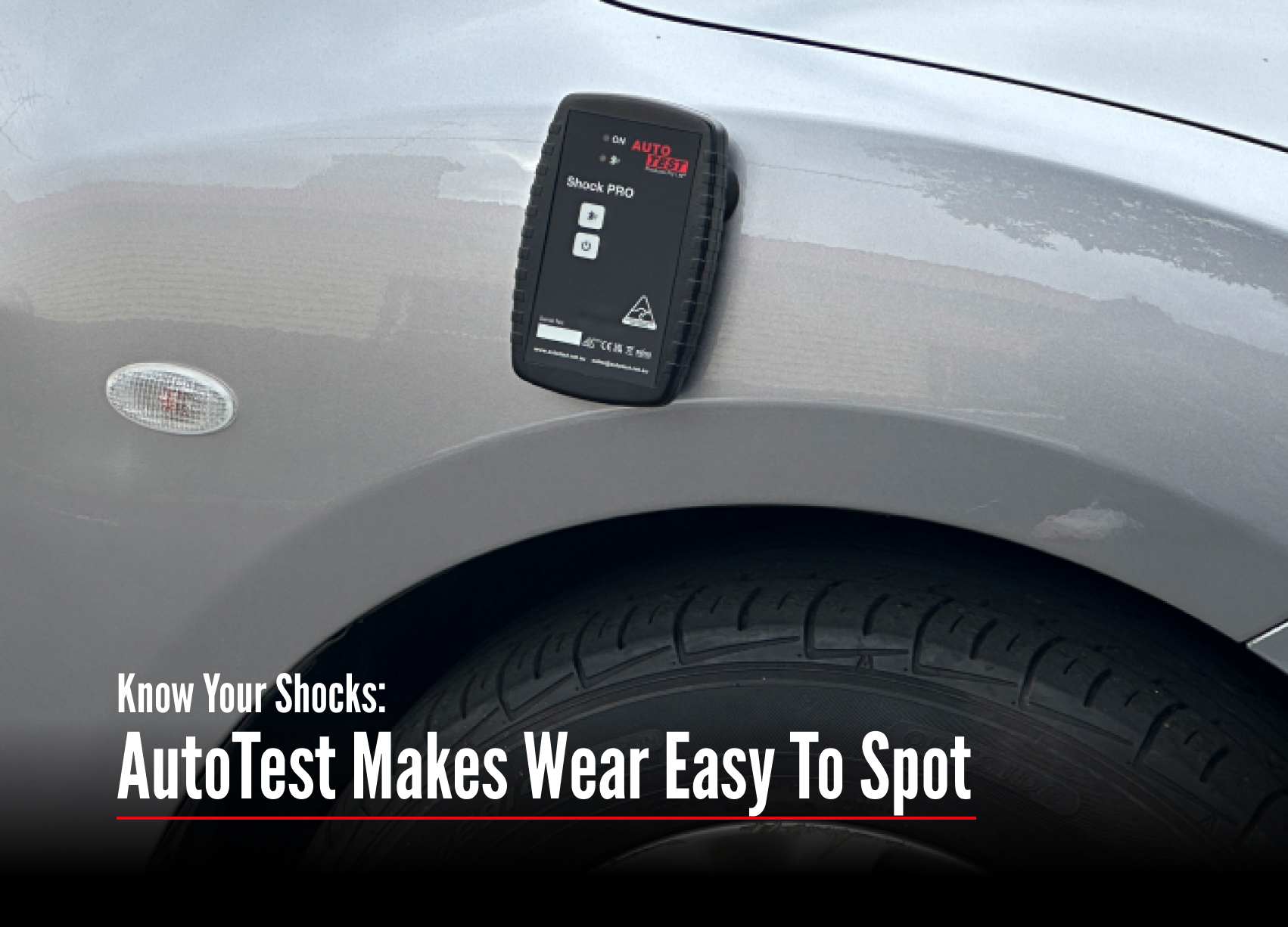 Know Your Shocks: AutoTest Makes Wear Easy To Spot - AutoTest Products ...